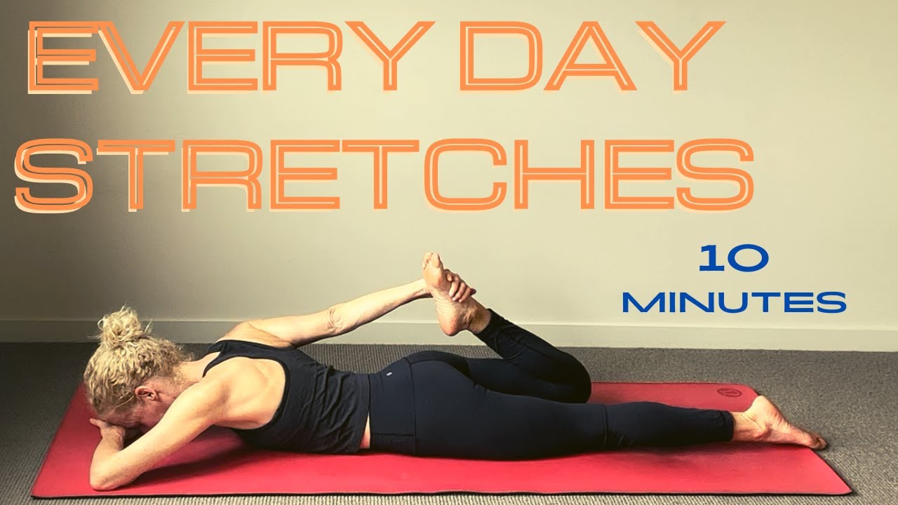 A 10-min Stretch that targets the quads, hamstrings and lower back. A ...