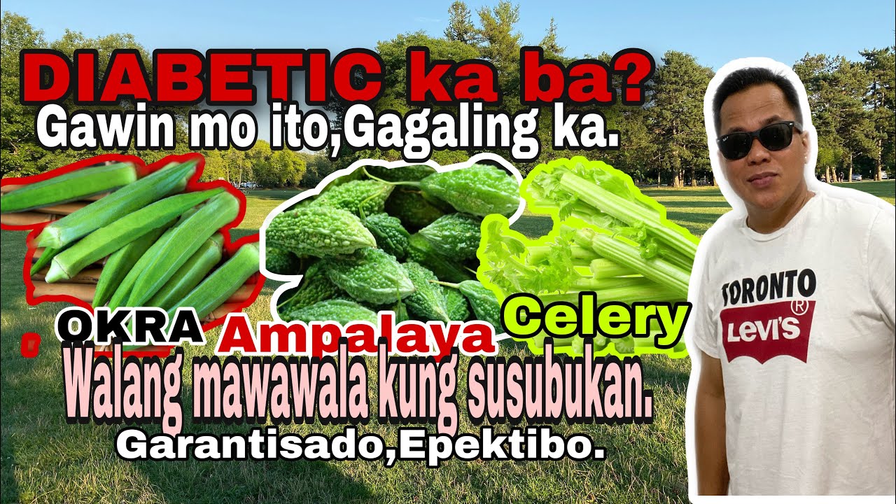 MABISANG GAMOT O LUNAS SA DIABETES | GAMOT SA DIABETES - YouTube