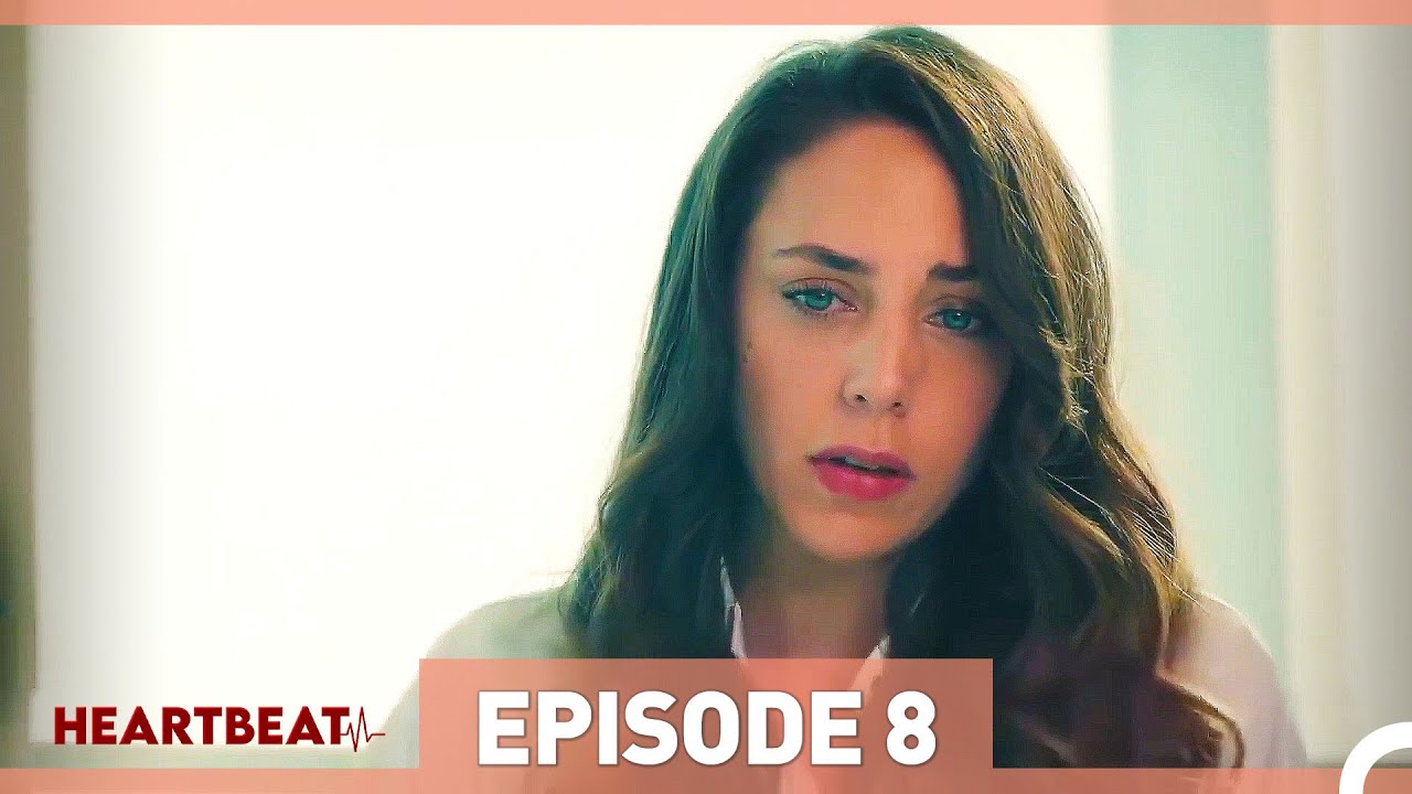Heartbeat Episode 8 (HD) - YouTube