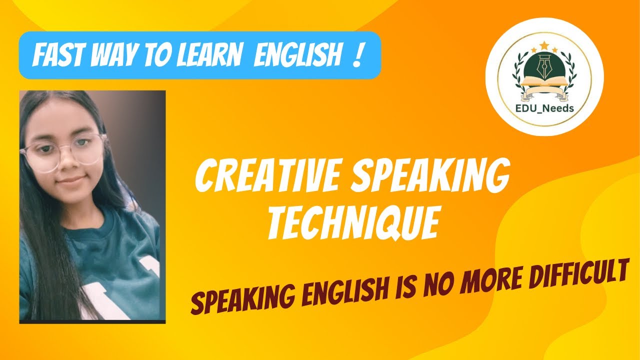 Easy ways to speak english | creative speaking technique | story ...