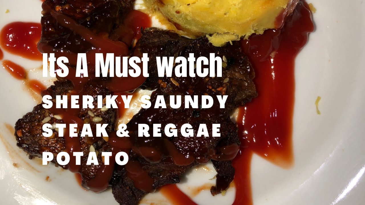 Steak and Reggae Potato (This is Hot!!!) - YouTube