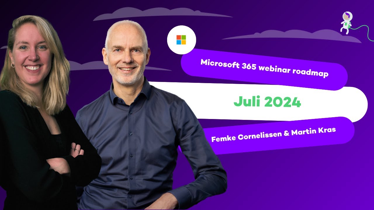 Microsoft 365 webinar roadmap update juli 2024 - YouTube
