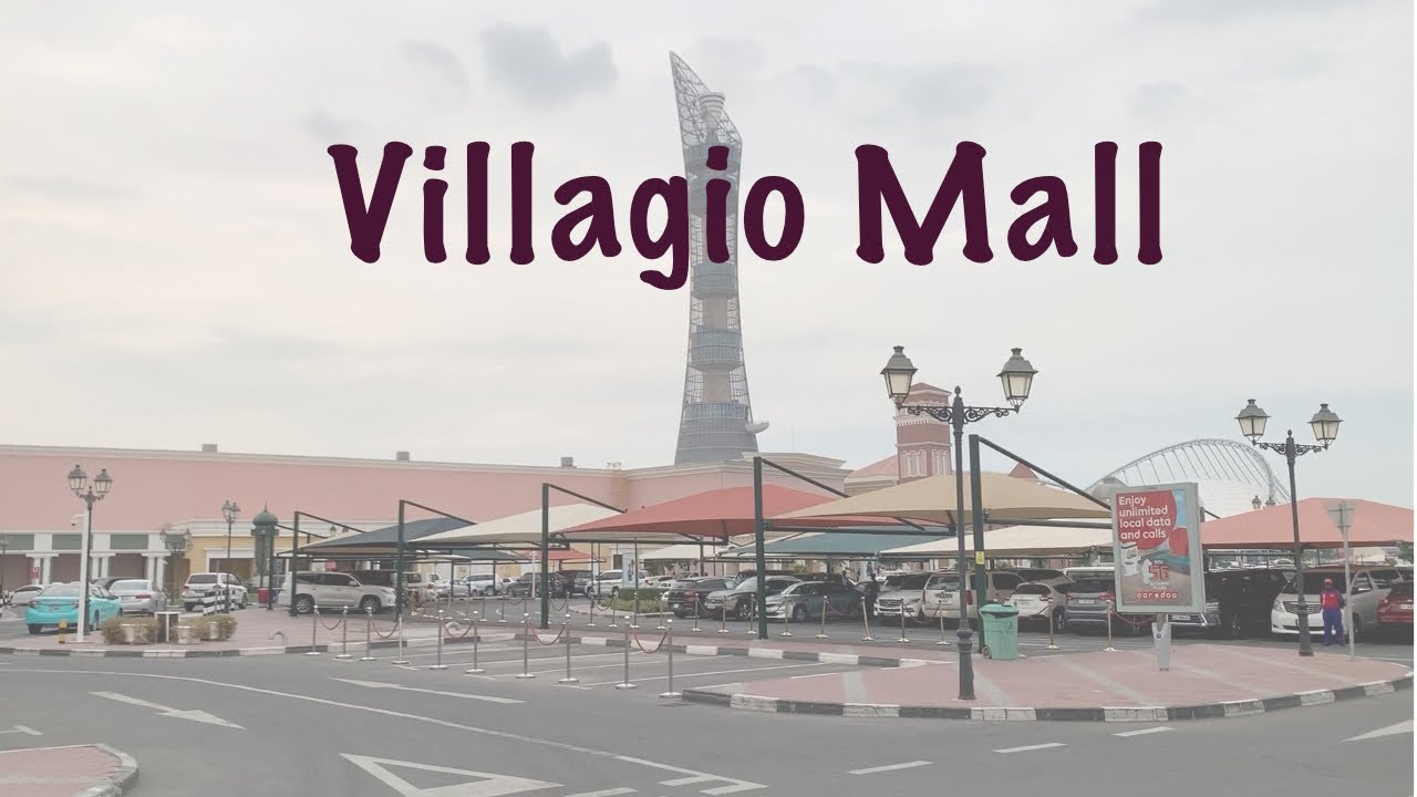 Qatar |Villagio Mall - YouTube