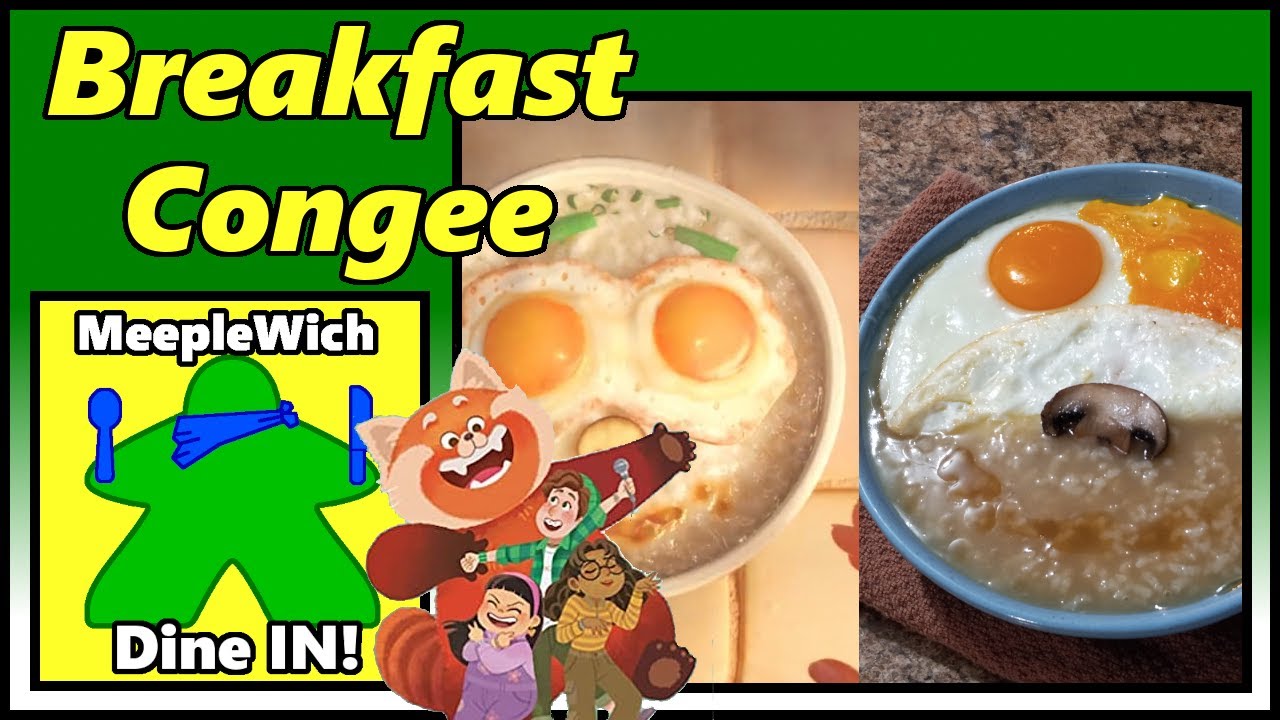 DINE IN! - Breakfast Congee (from "Turning Red") (2022/03/04) - YouTube