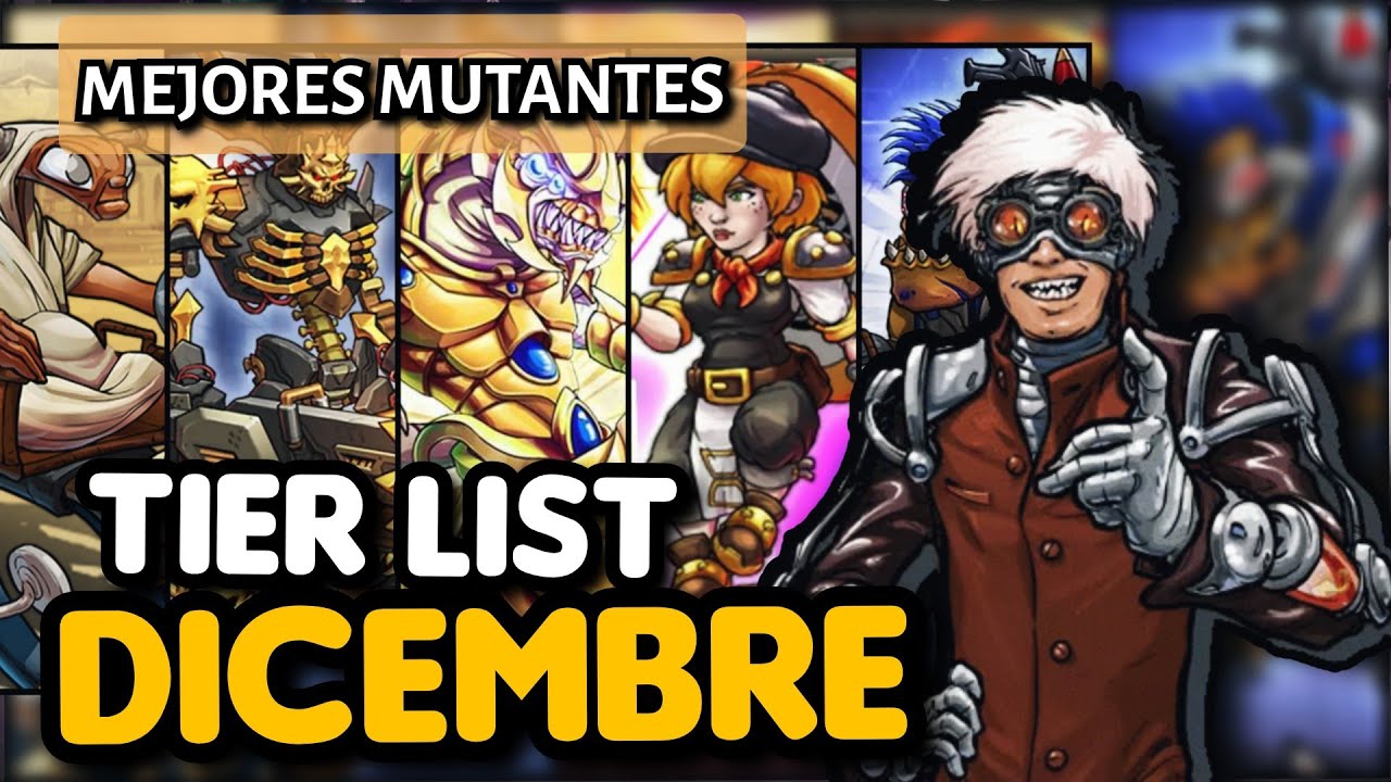 TIER LIST: LOS MEJORES MUTANTES ANTES DEL CAMBIO DE BALANCE - Mutants ...
