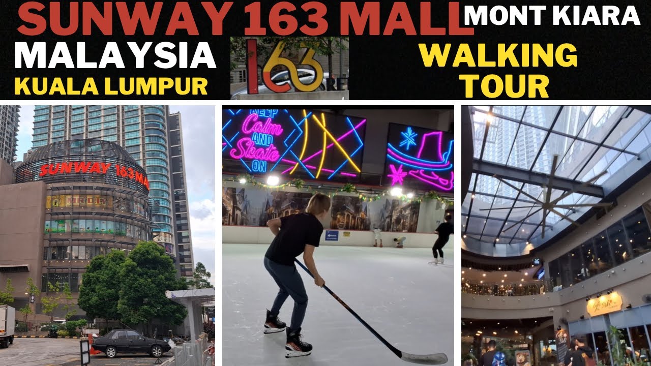Sunway 163 mall mont kiara walking tour Kuala Lumpur shopping mall in ...