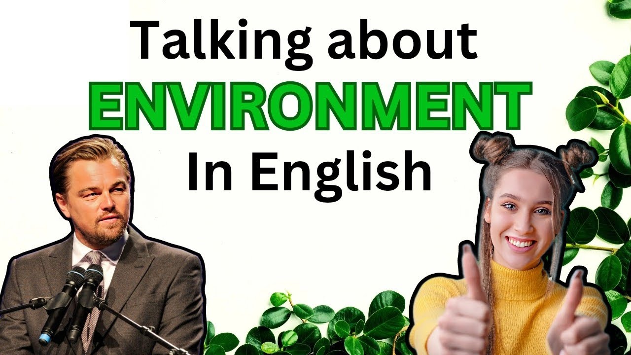 English daily Conversations About ENVIRONMENT & POLLUTION | English ...
