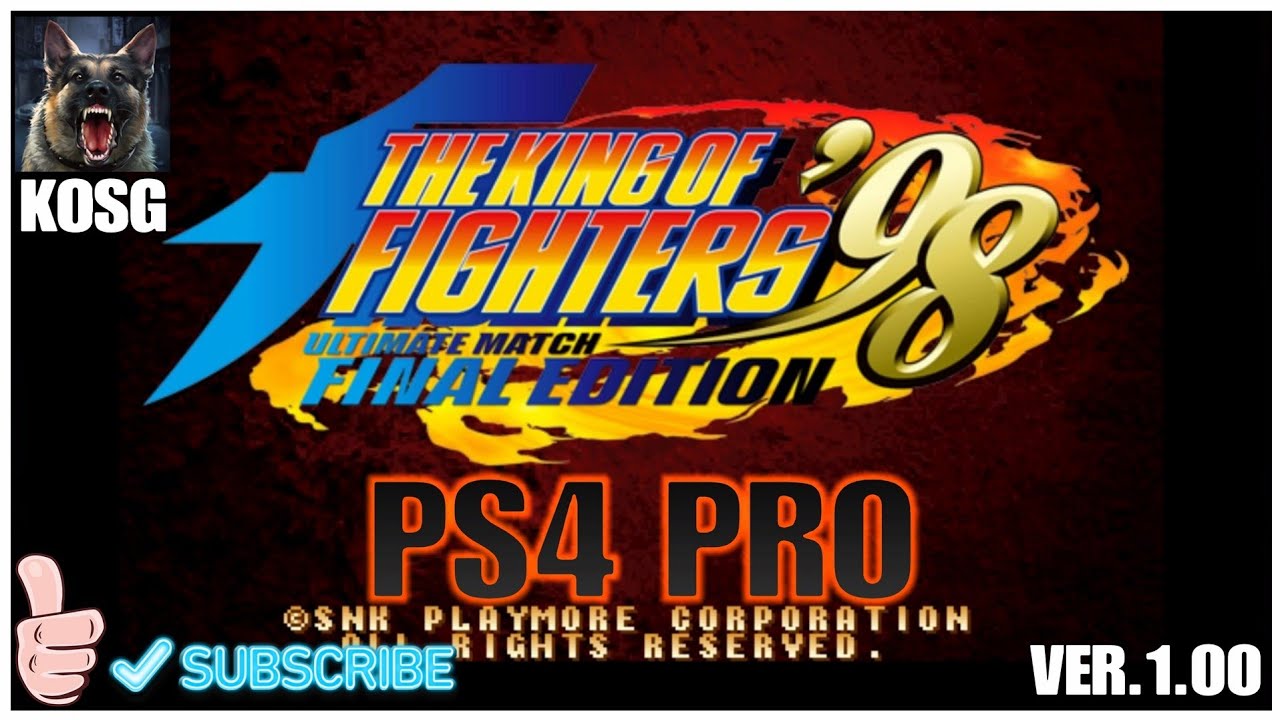 KING OF FIGHTERS 98 Ultimate Match Final Edition PS4 PRO - YouTube