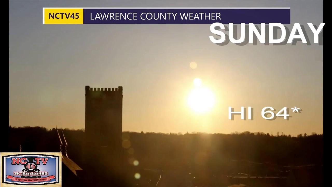 NCTV45 LAWRENCE COUNTY 45 WEATHER MONDAY MARCH 4 2024 - YouTube