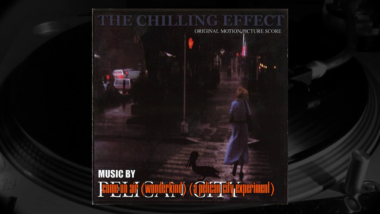 Pelican City - Come On Air (Wunderkind) (A Pelican City Experiment ...