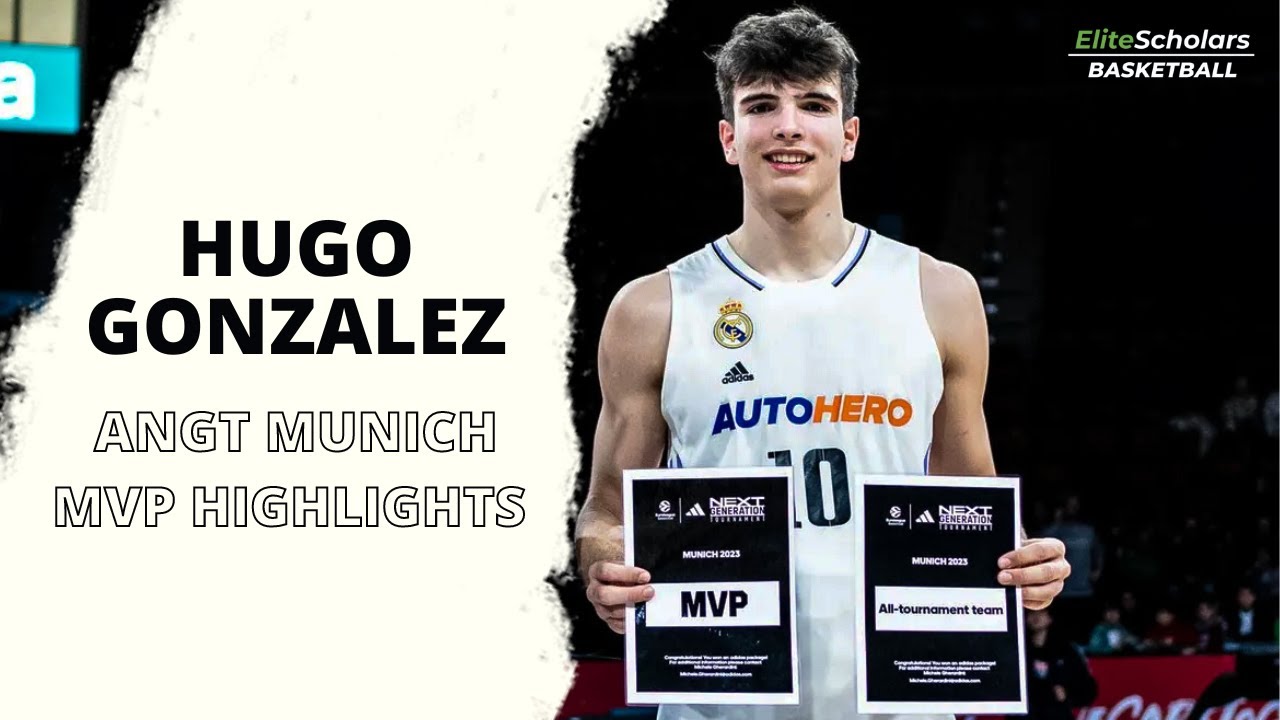 Hugo Gonzalez (Real Madrid) ANGT Munich MVP Highlights - YouTube