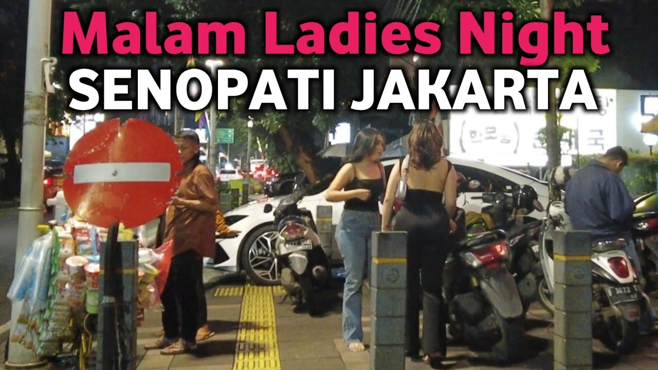 LADIES NIGHT SENOPATI‼️PUSAT HIBURAN MALAM KELAS ELITE SENOPATI JAKARTA ...