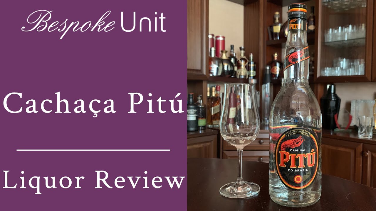 Pitú Cachaça Liquor Review - Brazilian "Rum" For Caipirinhas & More ...