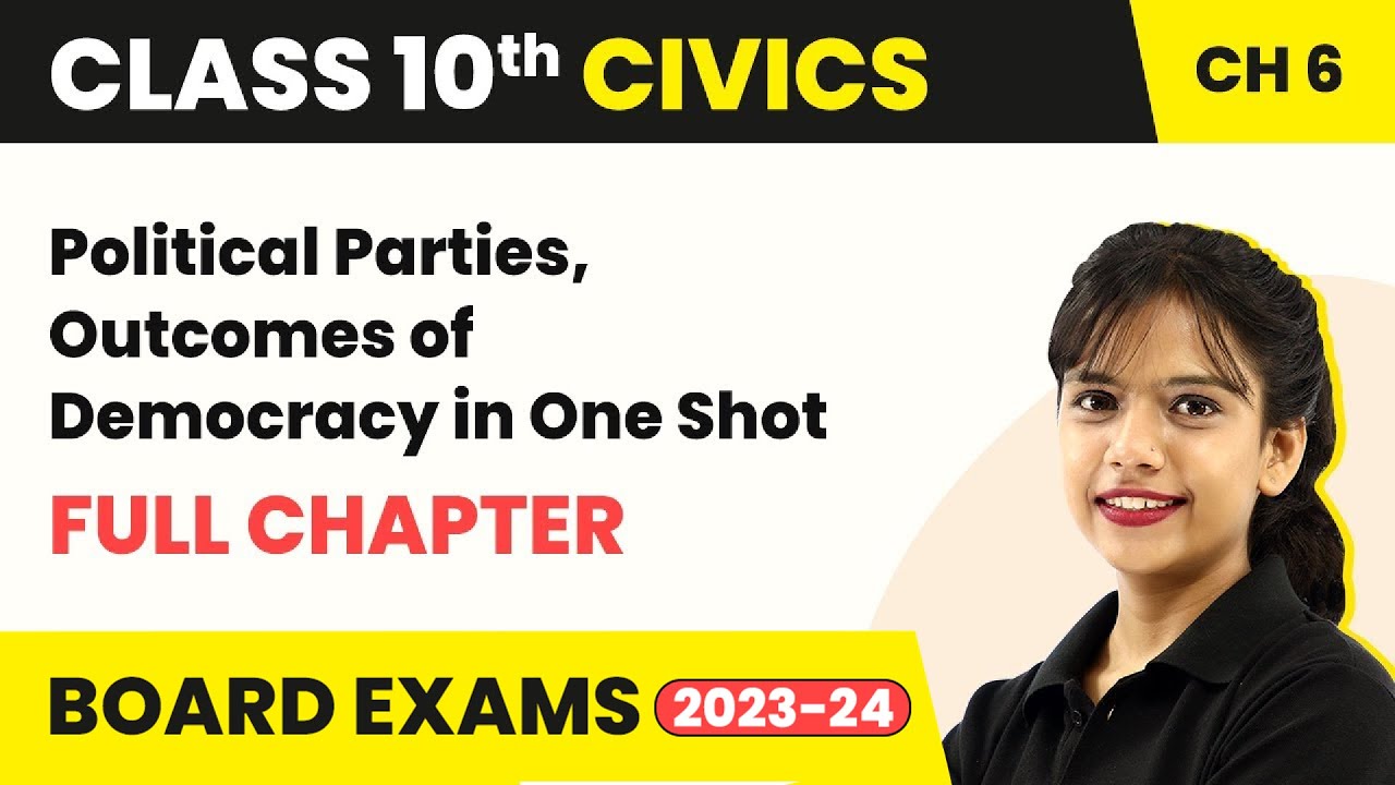 Political Parties, Outcomes of Democracy in One Shot | Class 10 Civics ...