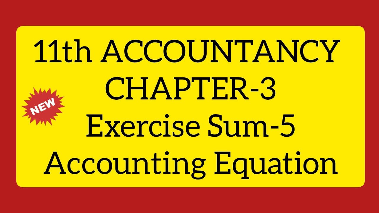 11th ACCOUNTANCY CHAPTER 3 EXERCISE SUM 5 Arts students rocks - YouTube