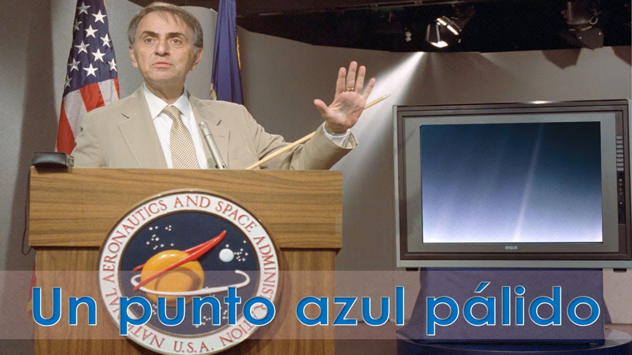 Carl Sagan - Un punto azul pálido subtitulado al español ️ - YouTube