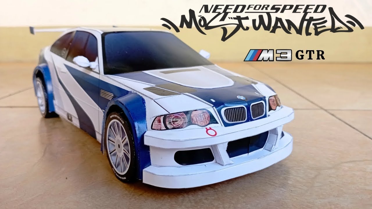 BMW M3 GTR Need For Speed Most Wanted Papercraft - YouTube