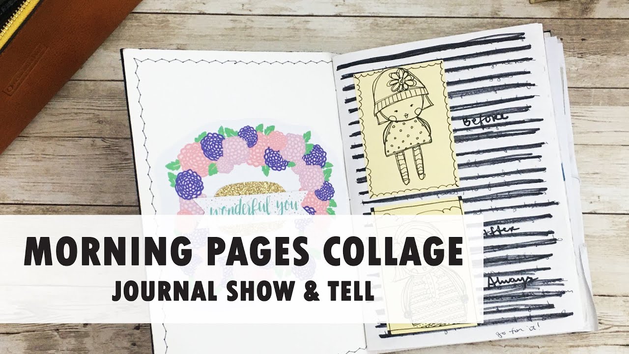 Morning Pages Journaling with Collage Over - YouTube