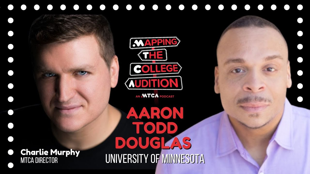 Aaron Todd Douglas from UMN Discusses Audition Prep, Parental Support ...