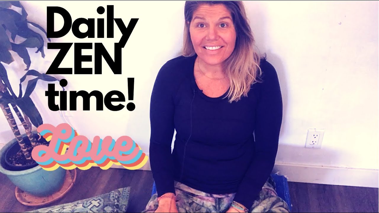 Daily Zen Meditation Gratitude Self Love September 2020 - YouTube