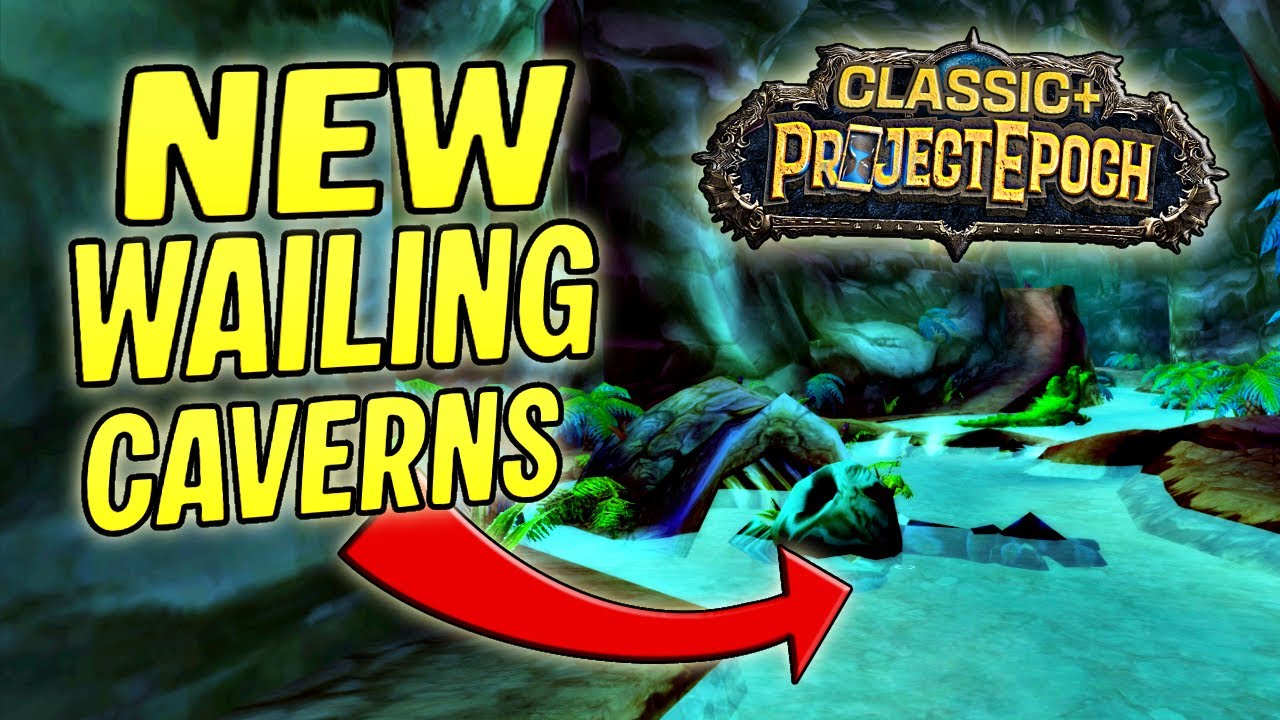 I Tried the New Wailing Caverns and Got Surprised! Project Epoch - YouTube