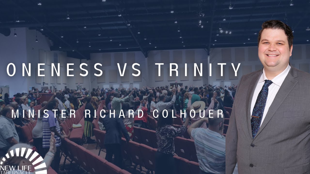 Minister Richard Colhouer “Oneness vs Trinity” | 01/17/24 Wednesday ...