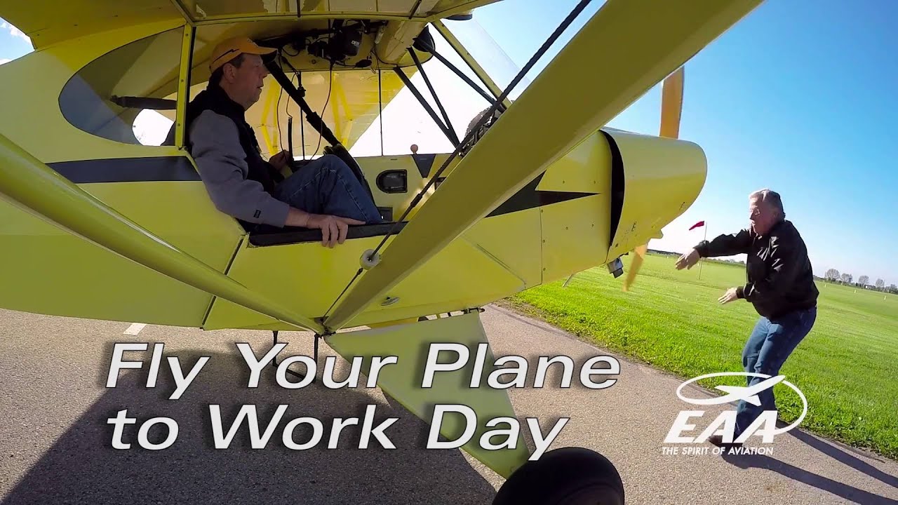 EAA's Fly Your Plane to Work Day - YouTube