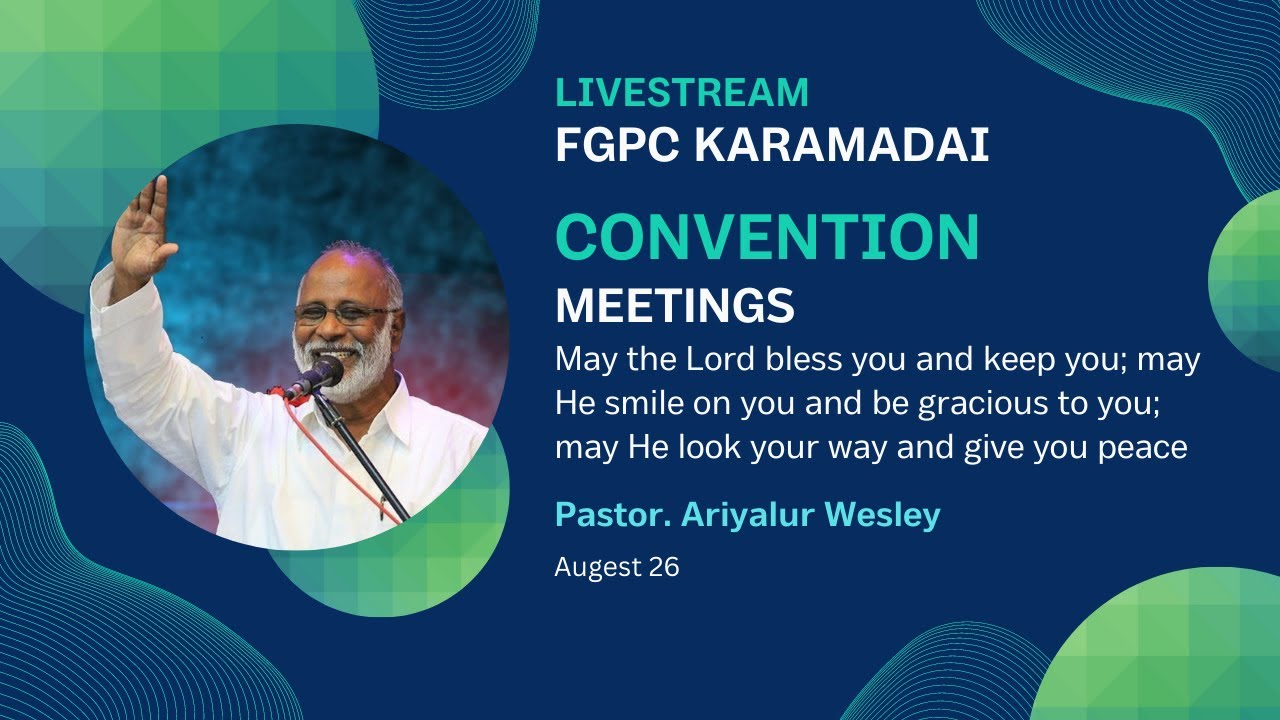 FGPC Convention Meetings | 26 AUGUST 2023| FGPC Karamadai | Coimbatore ...
