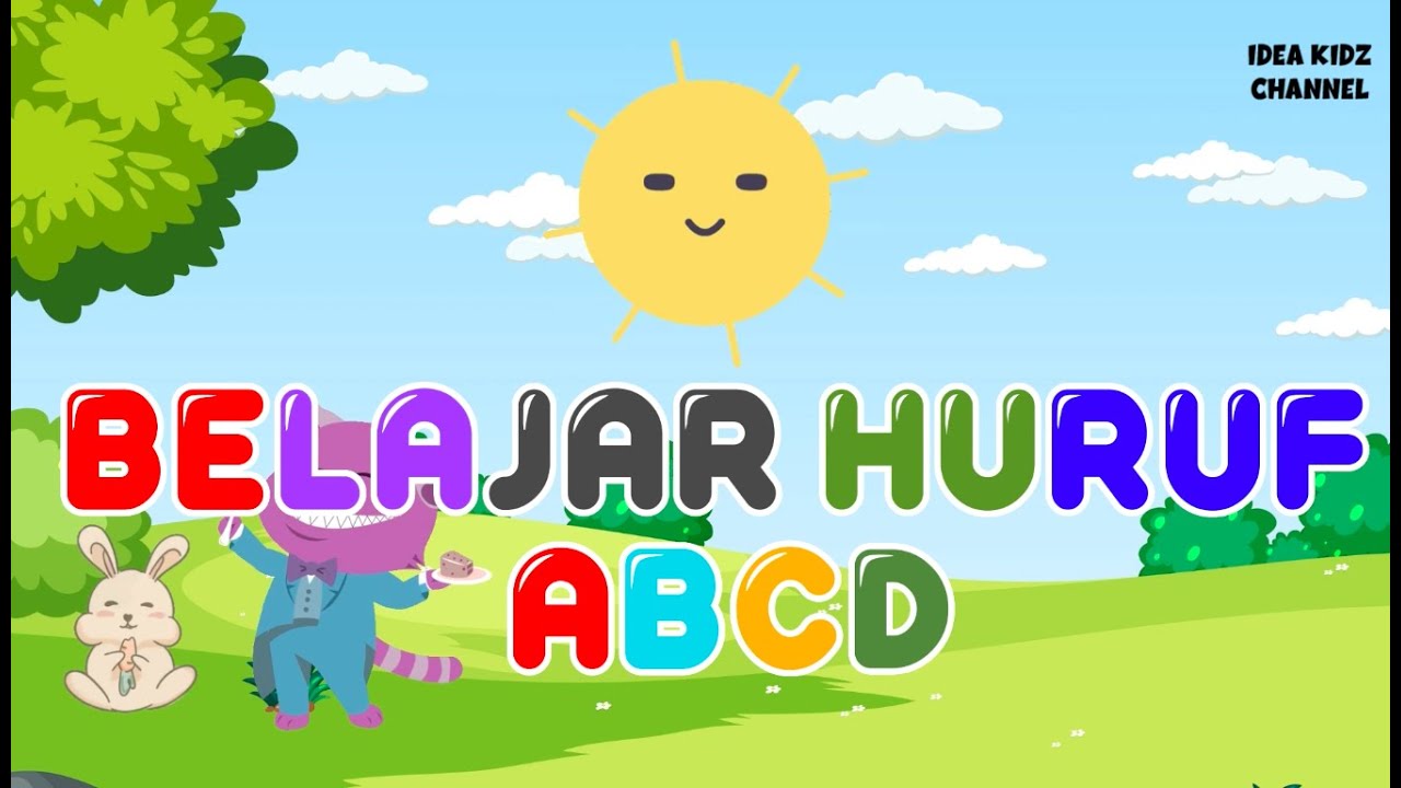 Belajar ABC untuk kanak-kanak dalam Bahasa Indonesia | Belajar Membaca ...