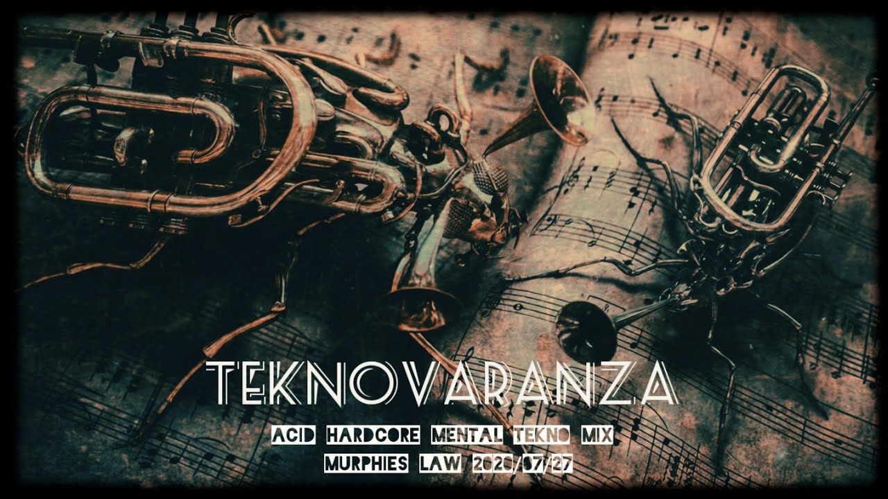 Teknovaranza - Hardcore Techno Acidcore [LIVE MIX SESSION] 2020/07/27 ...
