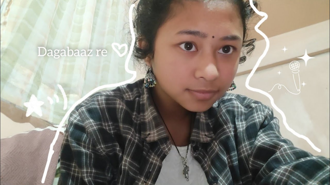 Dagabaaz re ~ cover🪔 - YouTube