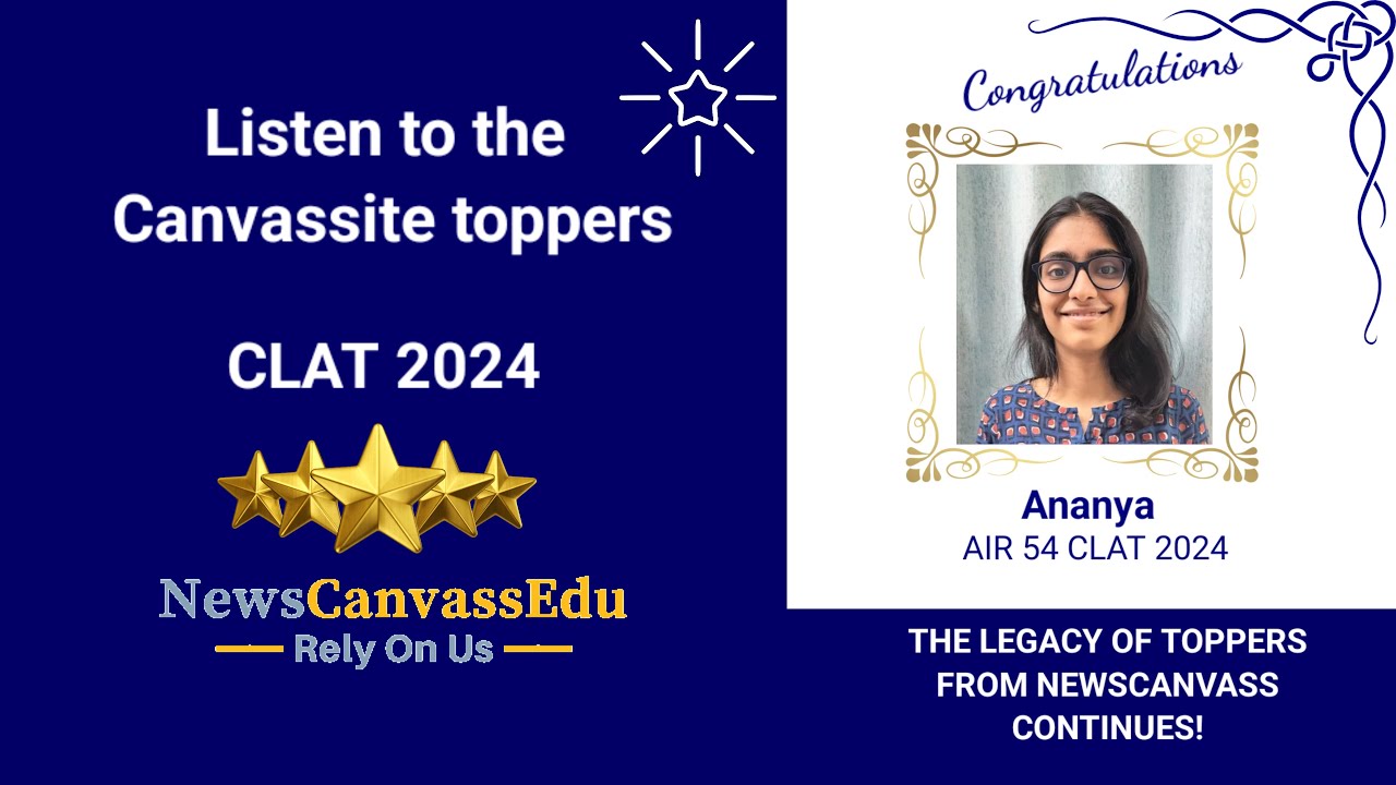 CLAT 2024 Topper - Listen To What CLAT Topper Ananya (AIR-54) has To ...