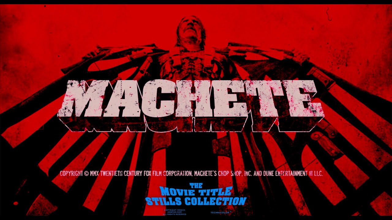 Machete (2010) title sequence - YouTube