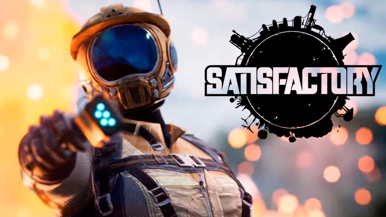 Satisfactory - YouTube