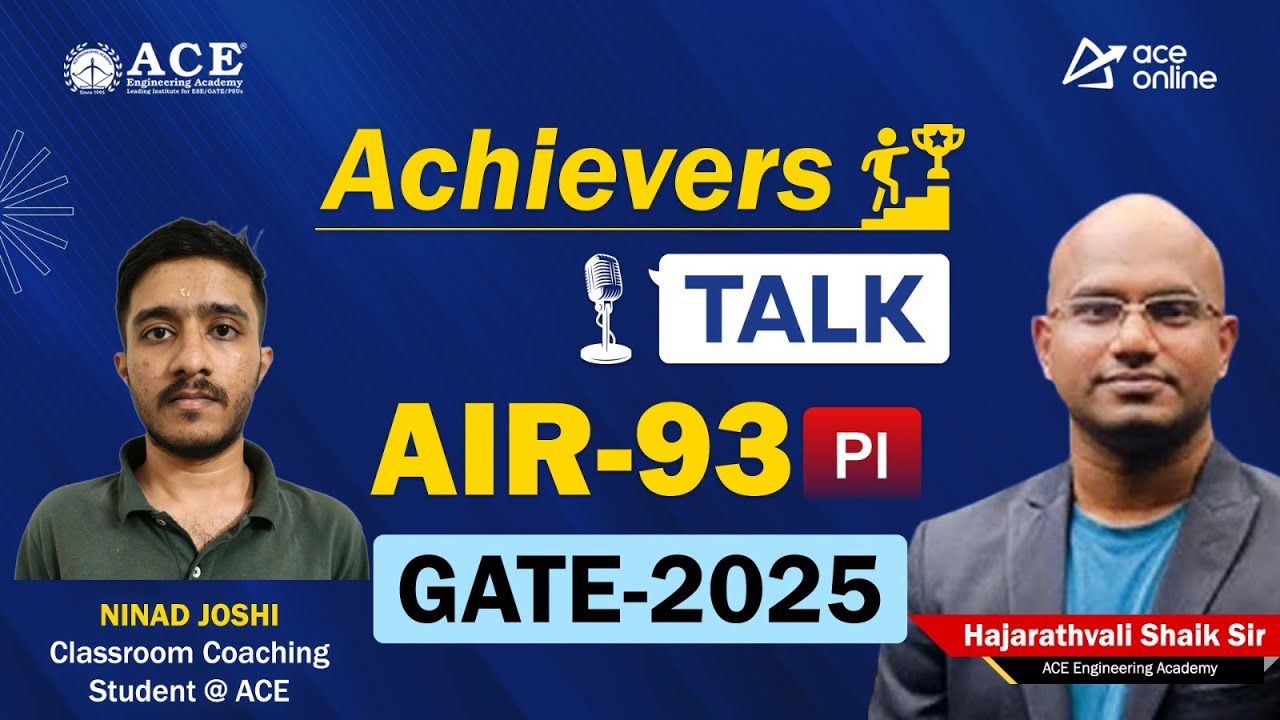 GATE 2025 AIR-93, PI | Ninad Joshi- Achiever's Talk was a Classroom ...