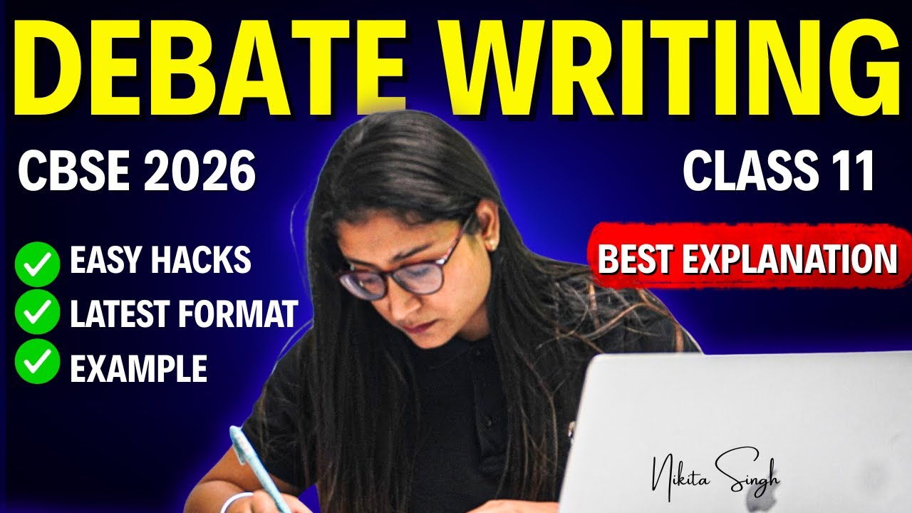 🔥 Class 11 English Debate Writing 🎯 Format + Tricks + Sample Answers ...