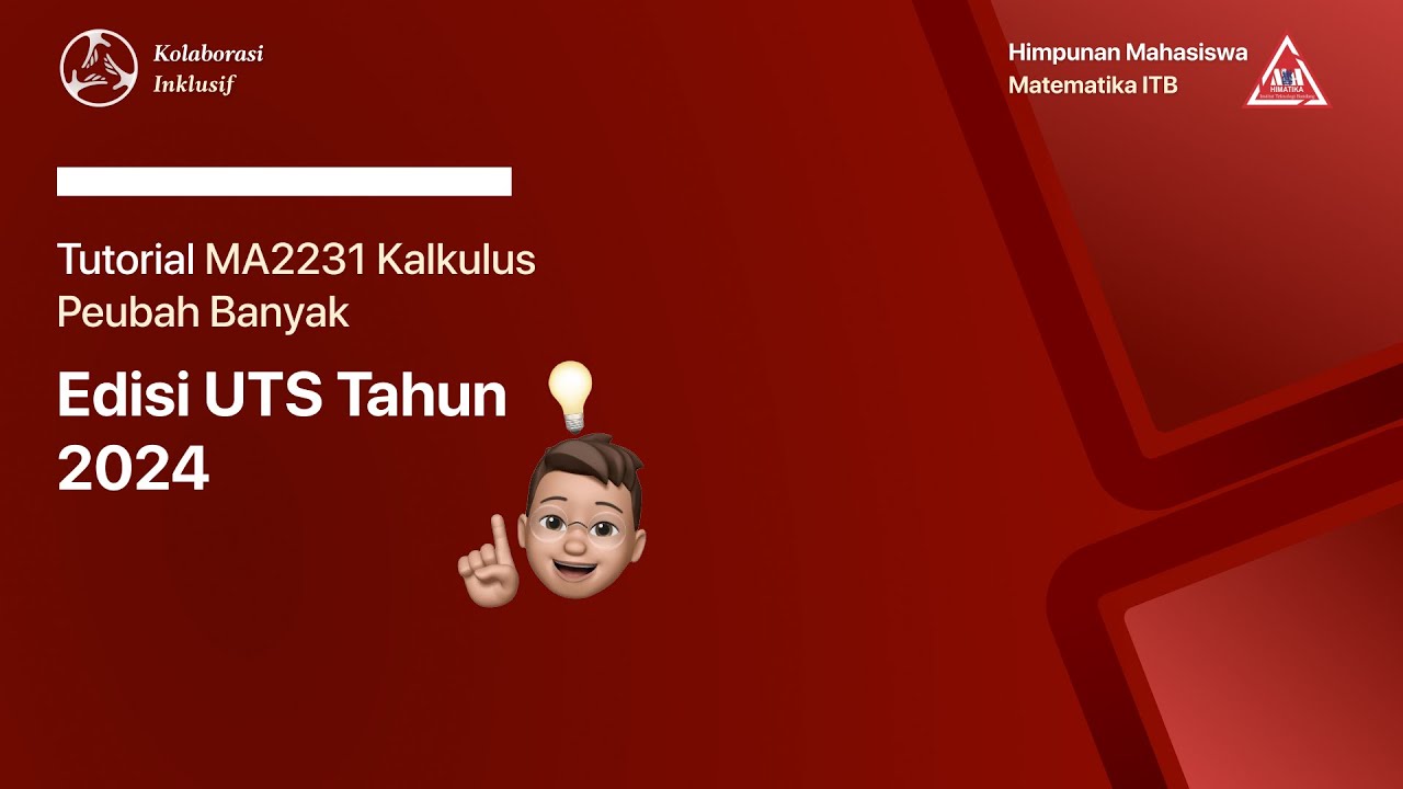 Tutorial UTS MA2231 Kalkulus Peubah Banyak (19/03/2024) - YouTube