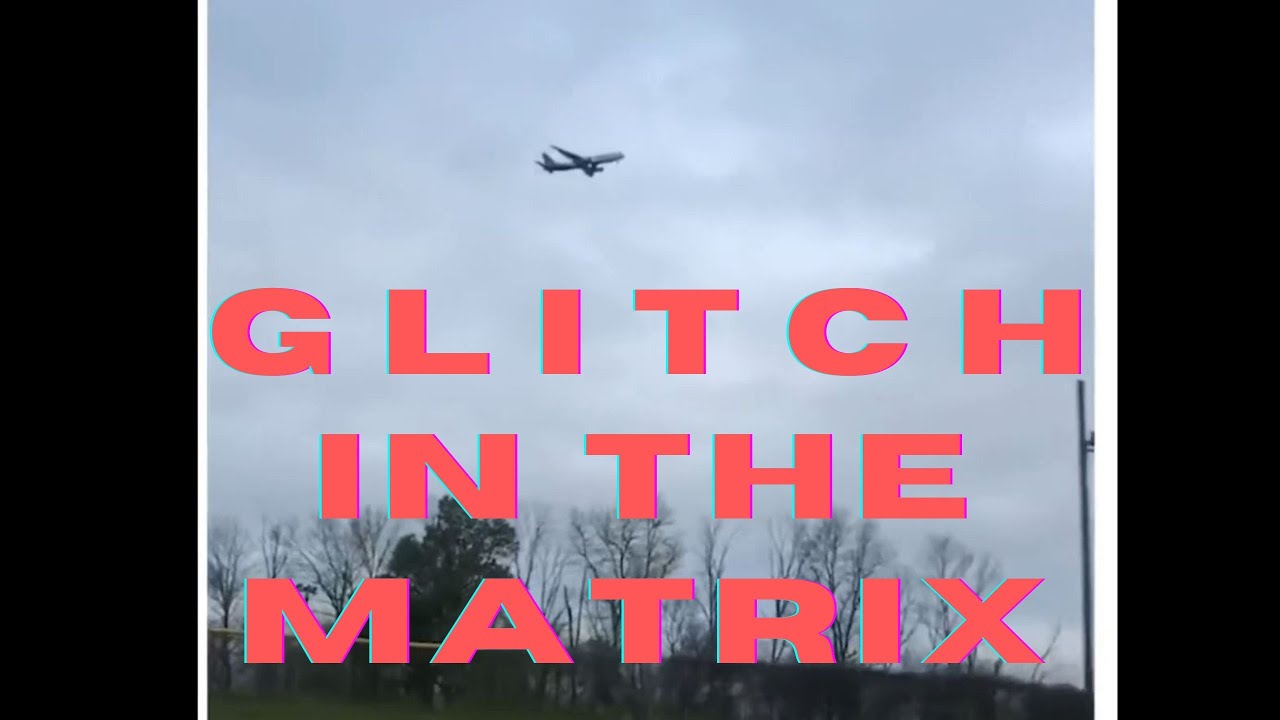 Glitches In The Matrix - YouTube
