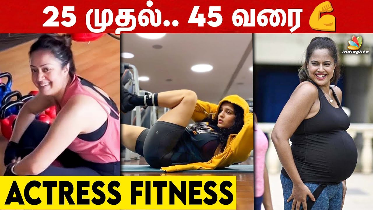 Jyothika, Laila, Keerthy Suresh, Sameera Reddy & Tamil Actress Workout ...