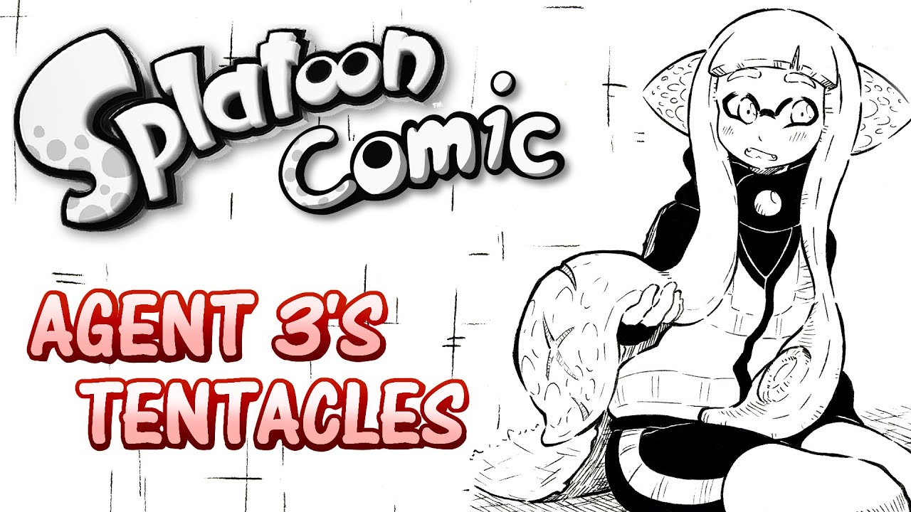 Agent 3s Tentacles Splatoon Comic Dub 【aminasync】 Youtube 9729