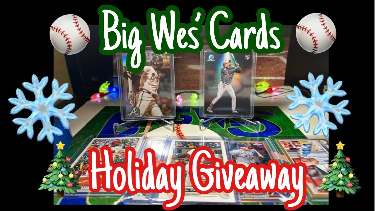 ⛄️🎄HOLIDAY GIVEAWAY⛄️🎄Big Wes’ Cards ️ 3 BASEBALL CARD WINNERS ️ - YouTube