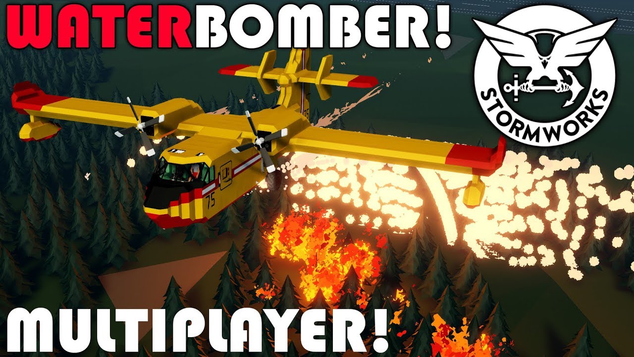 Putting Out Fires With A Water Bomber! - Multiplayer Stormworks ...