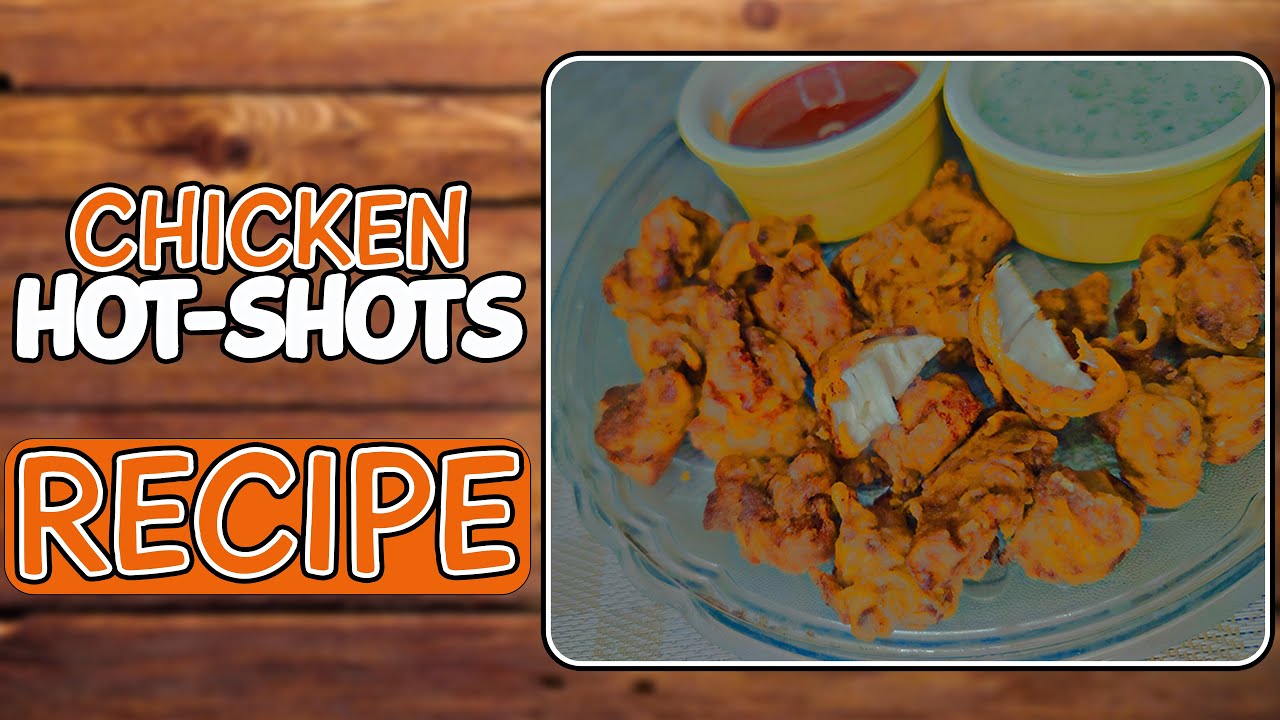 Chicken Hot-Shots Recipe | Tasty Bites - YouTube