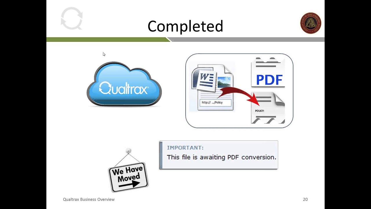 Qualtrax and ASCLD LAB Accreditation Automation Update, October 2014 ...
