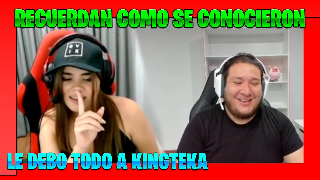 😄KINGTEKA Y ERICKA KELS RECUERDAN COMO SE CONOCIERON😄 | EL ME HOSTEO ...