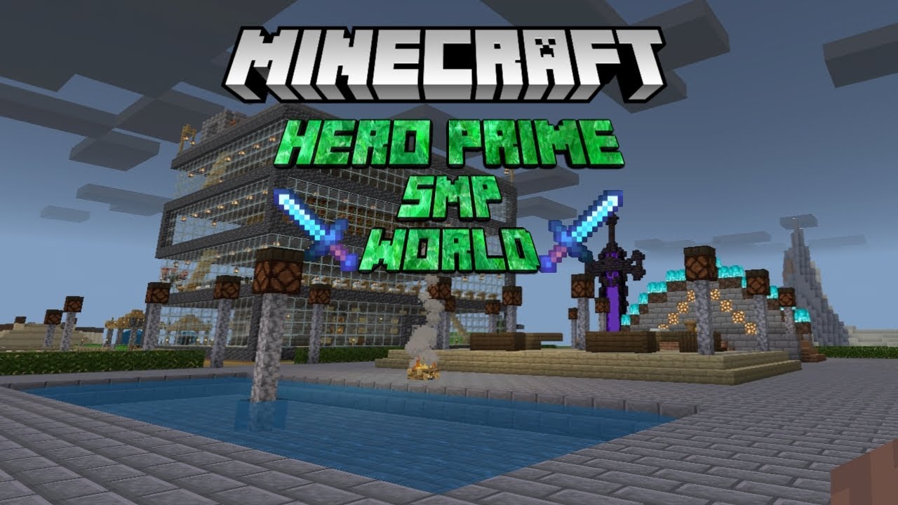 Minecraft : Hero Prime SMP Would - YouTube