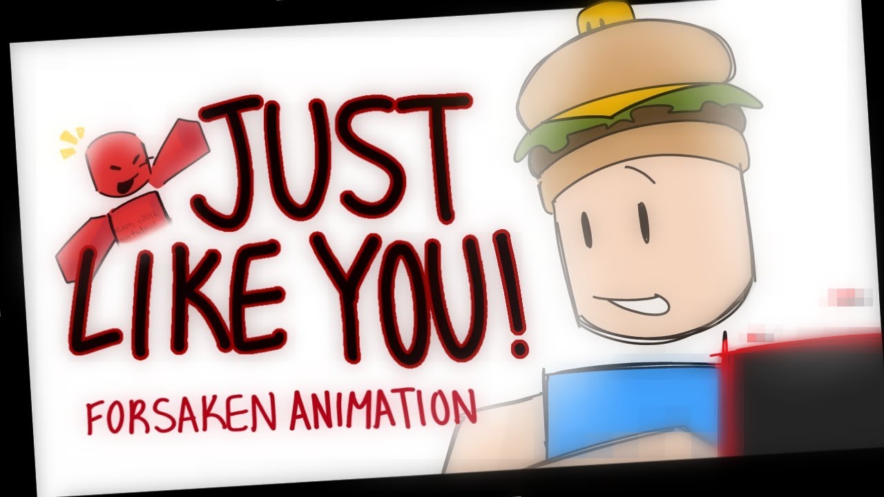 Just Like You || FORSAKEN ANIMATION - YouTube