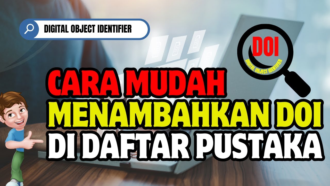 CARA MUDAH MENAMBAHKAN DOI JURNAL ATAU ARTIKEL DI DAFTAR PUSTAKA. CARA ...