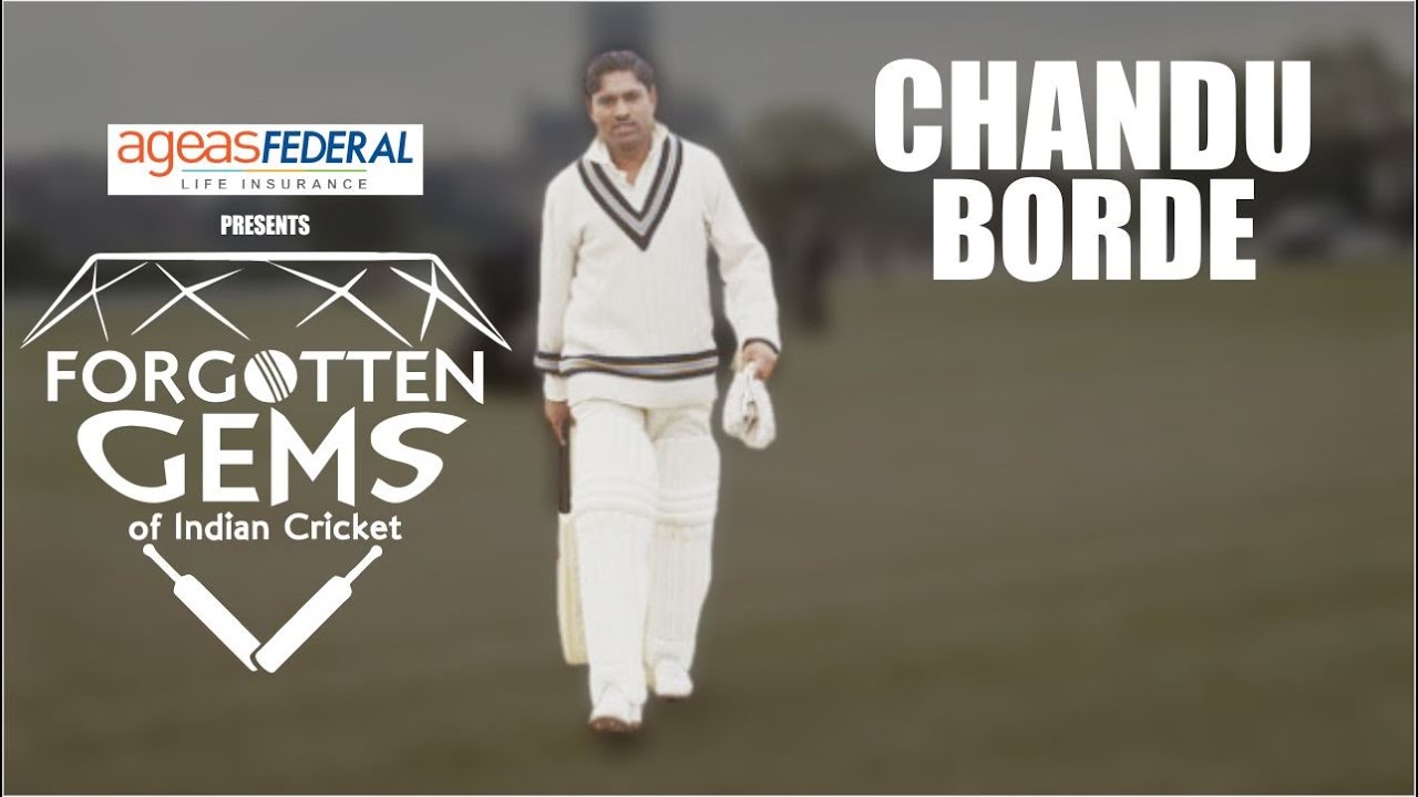 Forgotten Gems of Indian Cricket - Chandu Borde - YouTube