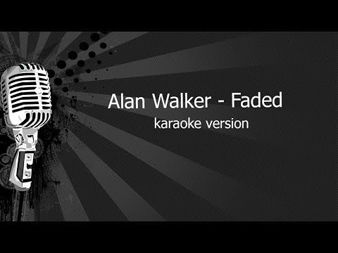 Alan Walker - Faded (karaoke version)